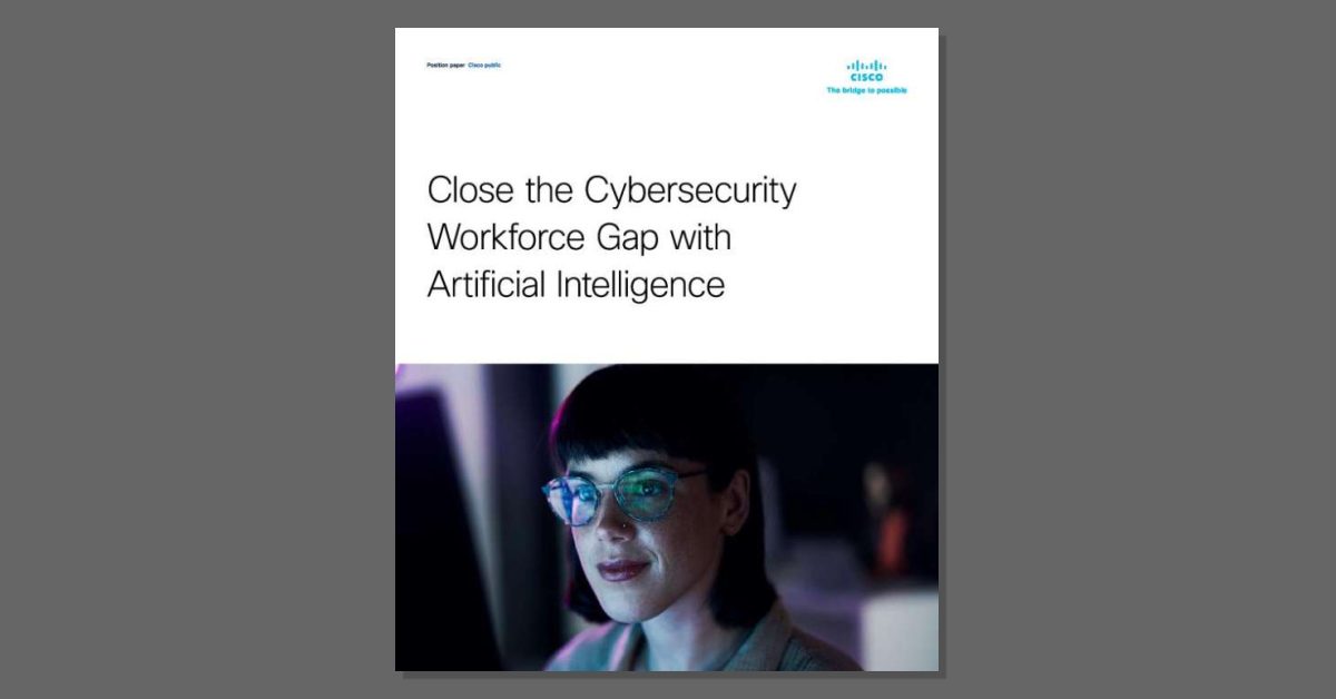 Close the Cybersecurity Workforce Gap with Artificial Intelligence